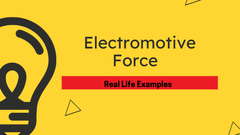 Electromotive Force Definition| Real Life Examples - What's Crux